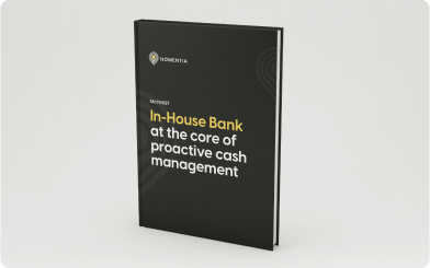 Nomentia whitepaper: In-House Banking at the core of cash management